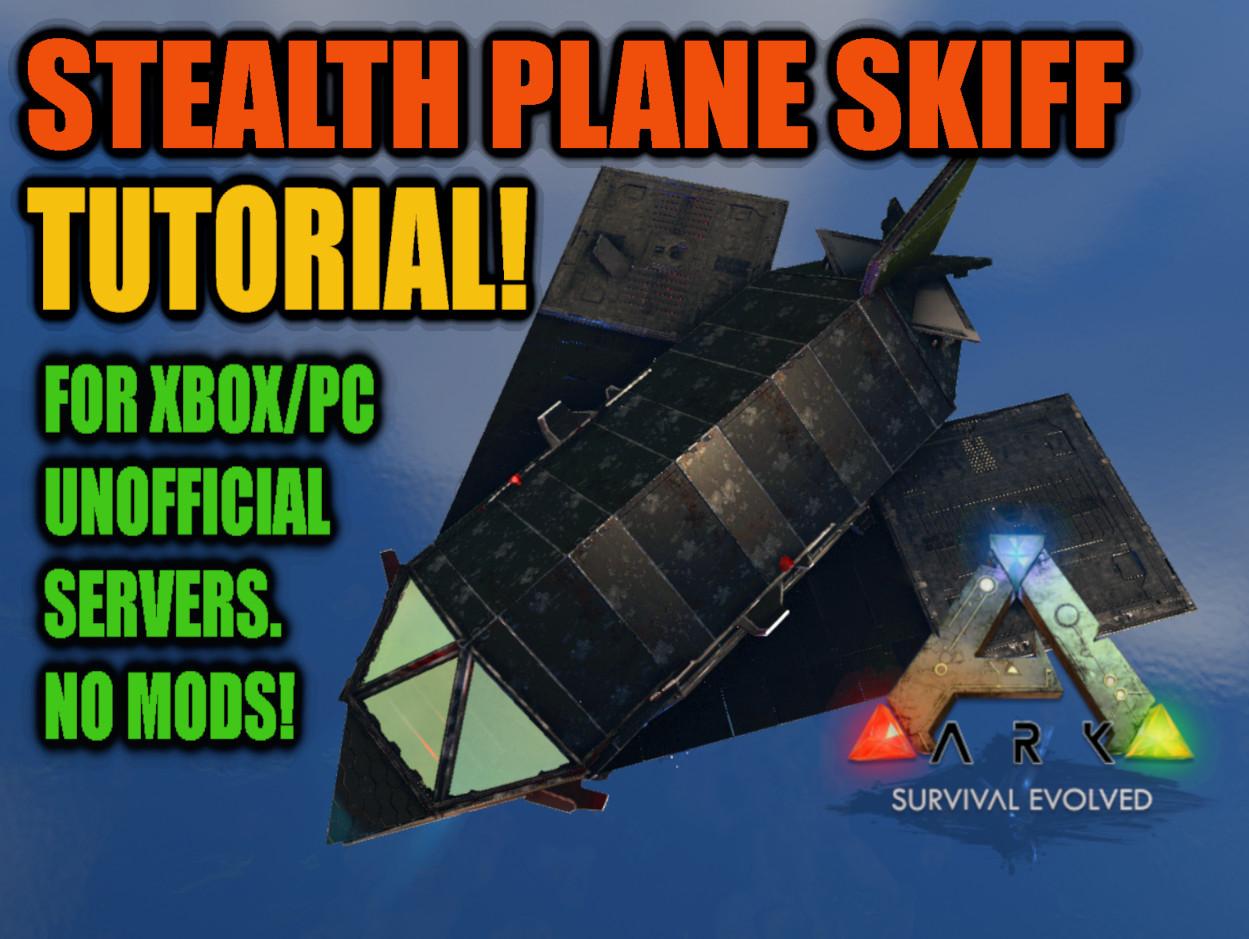 Ark Stealth Fighter Plane Tutorial Thumb - Community Albums - ARK ...